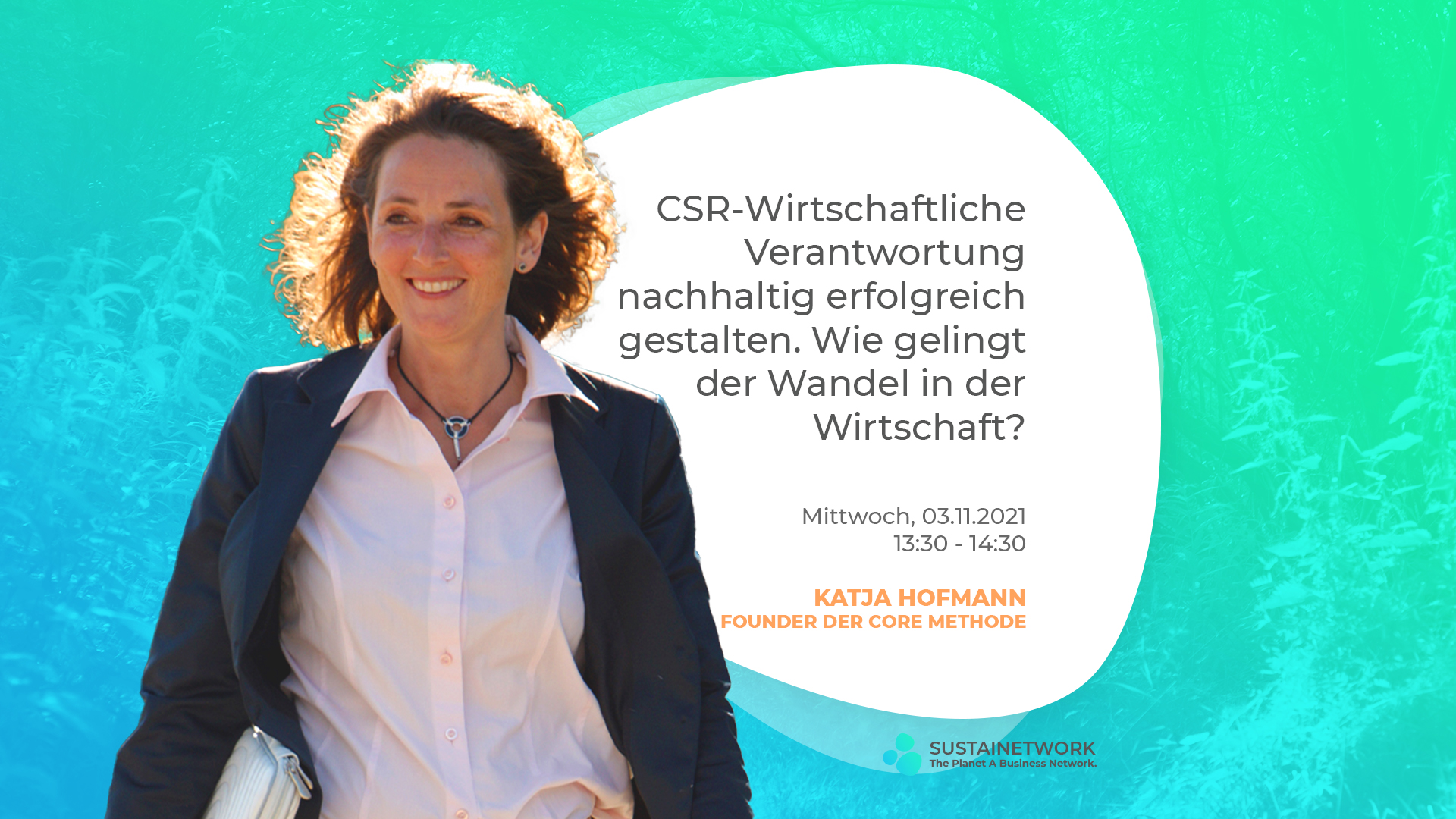 Wie Gelingt Der Wandel In Der Wirtschaft? | Katja Hofmann #48 • Sustainetwork